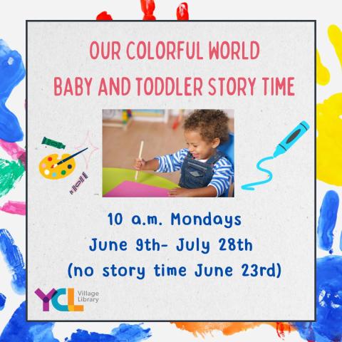 Our Colorful World Baby and Toddler Story Time | York County Libraries